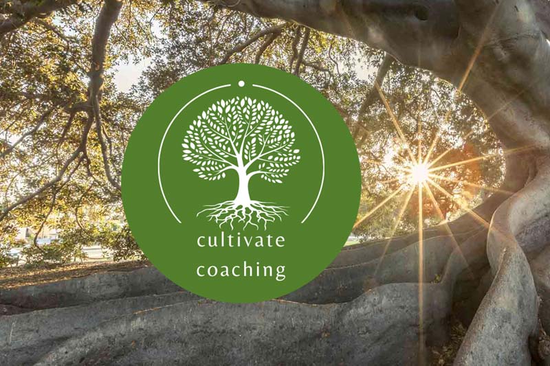 Cultivate Coaching | Cultivate your potential. Find fulfillment.